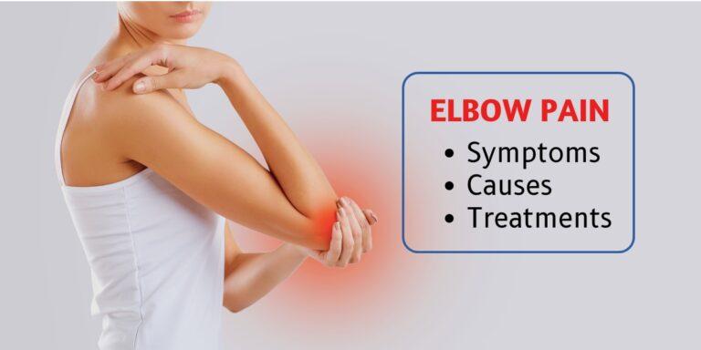 Elbow Pain: Symptoms, Causes, and Treatments | Painmedic Pain Clinic