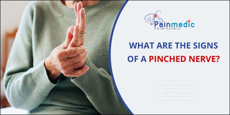 What are the signs of a pinched nerve? | Painmedic Pain Clinic